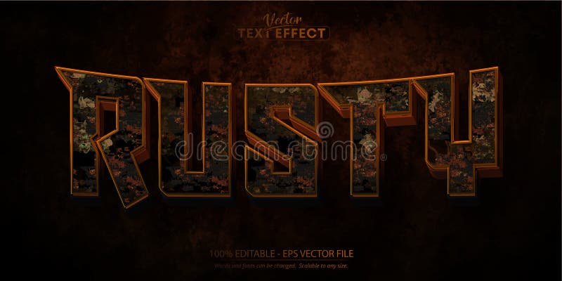 Rusty Text Effect, Editable Rust Text Style Stock Vector - Illustration ...