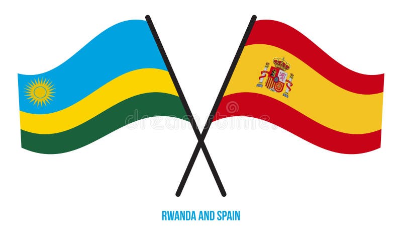 Rwanda and Spain Flags Crossed and Waving Flat Style. Official ...