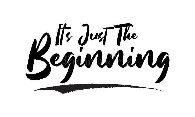 It S Just the Beginning Stylish Bold Typography Text for Sale Banners ...