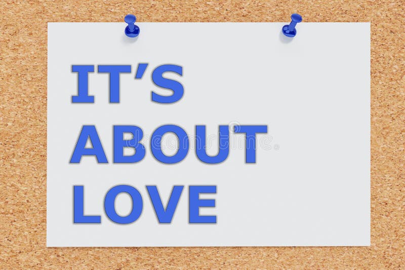 It s about Love - concept stock illustration. Illustration of heart - 94428090