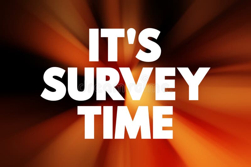 It is Survey Time Concept stock image. Image of analysis - 93790439