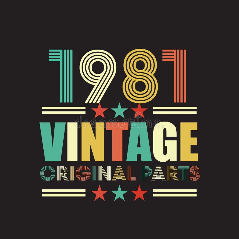 1981 Vintage T Shirt Design Vector, Vintage Design Stock Vector ...