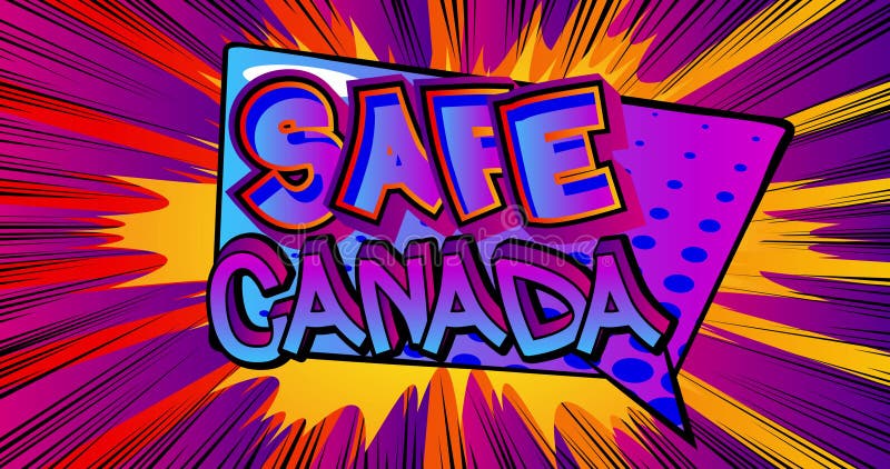 Safe Canada. Comic Book Word Text on Abstract Comics Background Stock ...