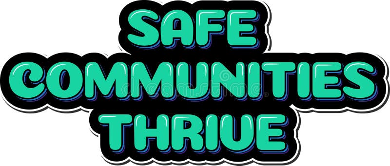 Safe Communities Thrive Aesthetic Lettering Vector Design Stock Vector ...