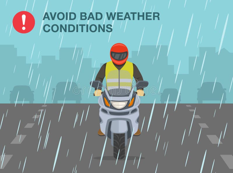 Safe Motorcycle Riding Rules and Tips. Avoid Bad Weather Conditions ... Safe Motorcycle Riding Rules and Tips. Avoid Bad Weather Conditions ...