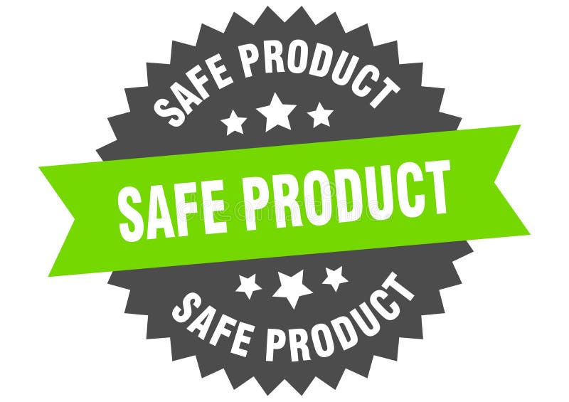 Safe Product Sign. Safe Product Circular Band Label. Safe Product ...