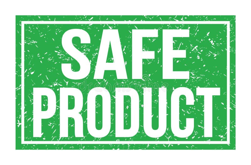 SAFE PRODUCT, Words on Green Rectangle Stamp Sign Stock Illustration ...