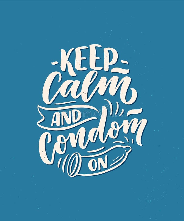 Safe Sex Slogan Great Design For Any Purposes Lettering For World Aids Day Design Funny Print