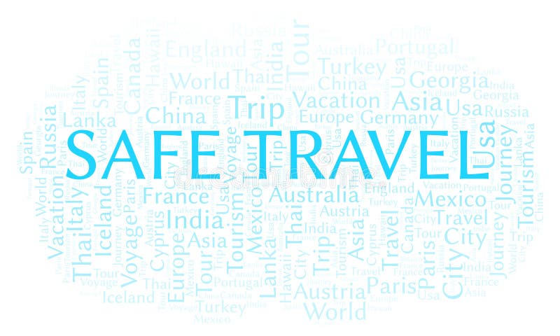 Safe Travel word cloud. stock illustration. Illustration of collage ...