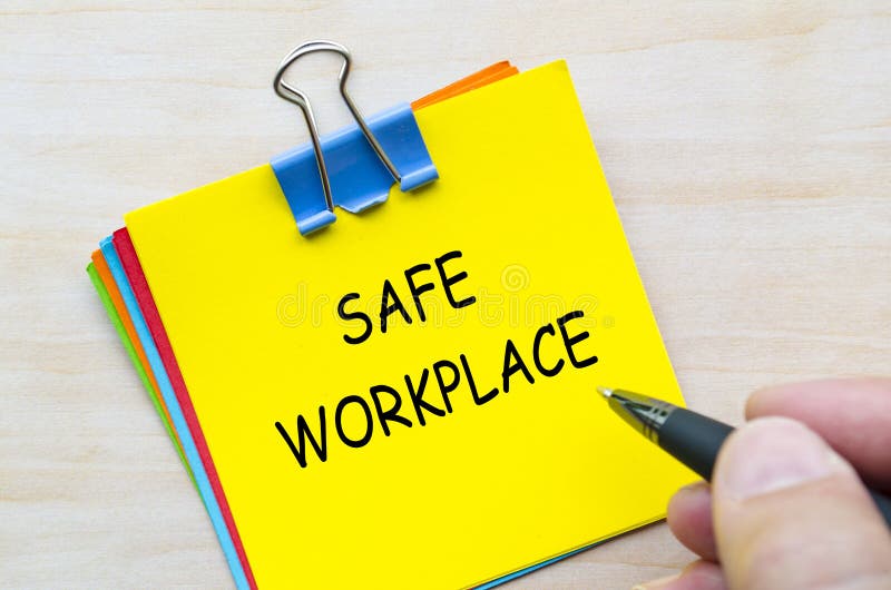 Safe Workplace Text on Yellow Sticky Notes Representing Commitment To ...