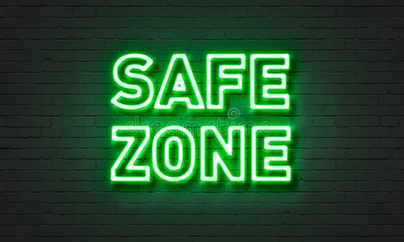 Safe Zone Neon Sign on Brick Wall Background. Stock Illustration ...