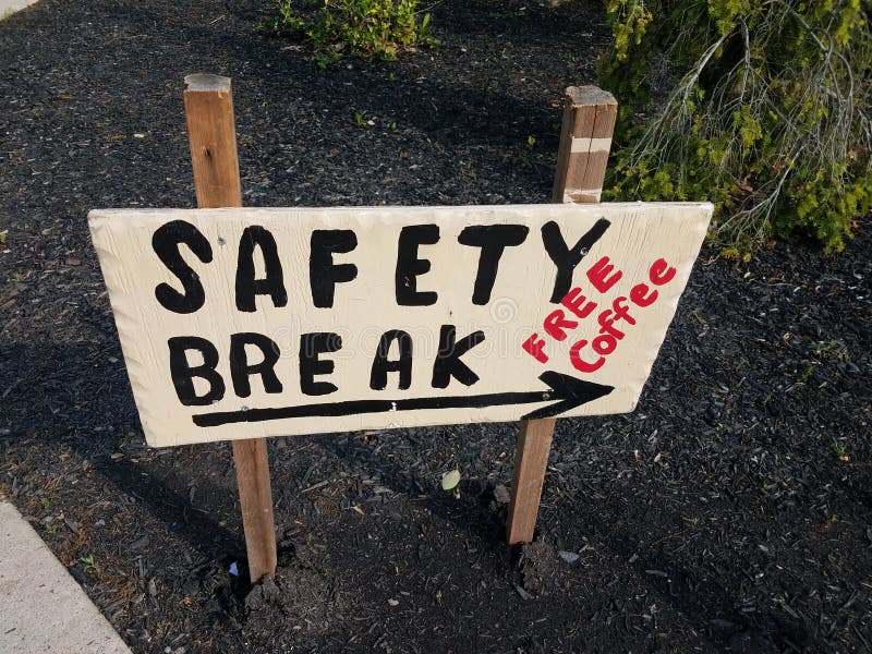 Safety Break Free Coffee Sign in Ground Stock Image - Image of soil ...