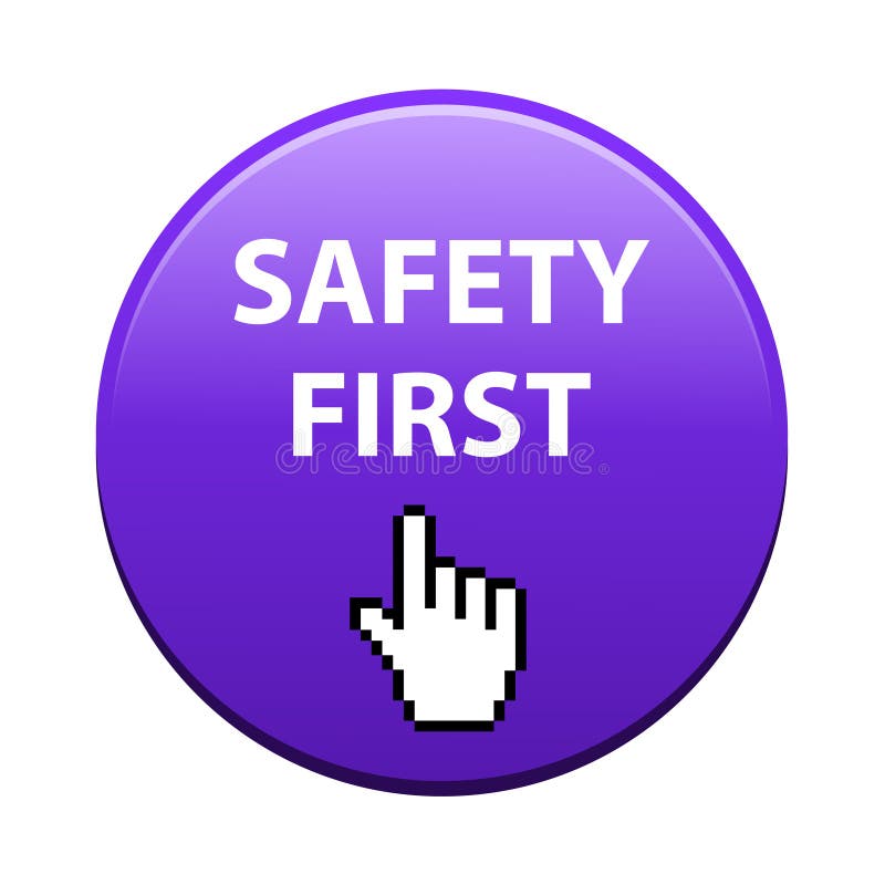 Safety first button stock vector. Illustration of board - 183604464
