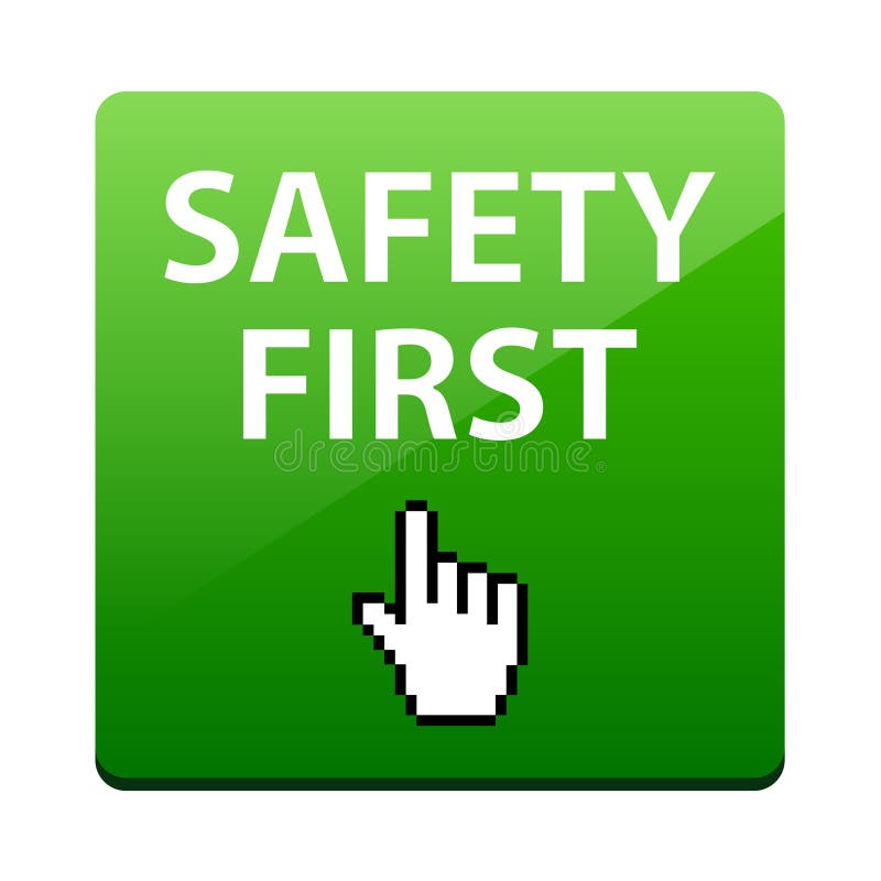 Safety first button stock vector. Illustration of board - 183604464