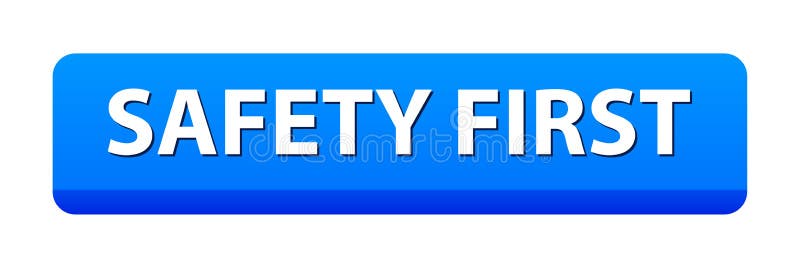 Safety first button stock vector. Illustration of help - 183605154