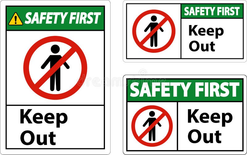 Safety First Area Keep Out Sign on White Background Stock Vector ...