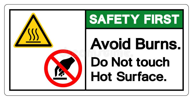 Safety First Avoid Burns Do Not Touch Hot Surface Symbol Sign, Vector ...