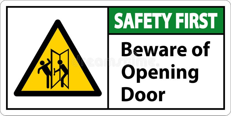 Safety First Beware Opening Door Sign on White Background Stock Vector ...
