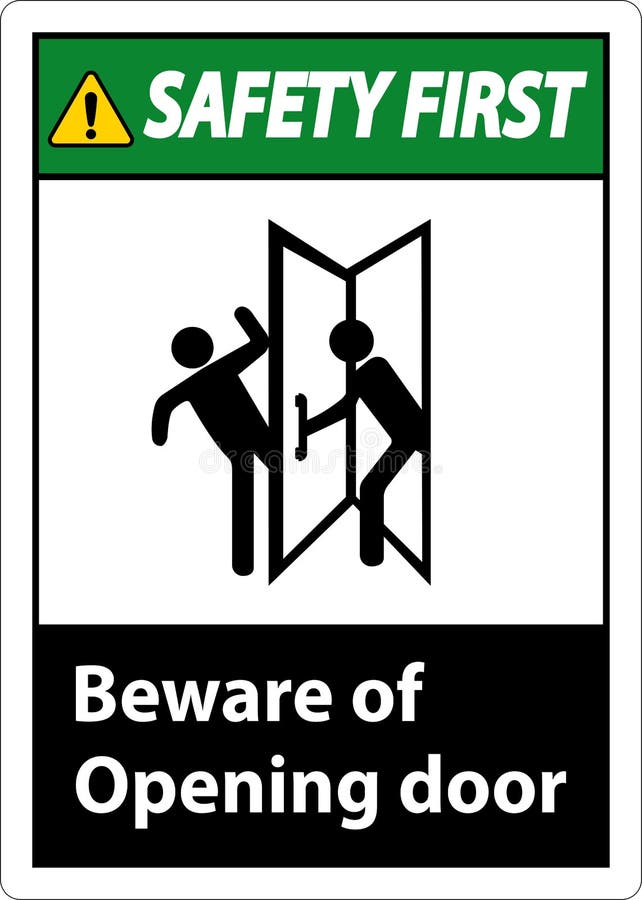 Safety First Beware Opening Door Sign on White Background Stock Vector ...