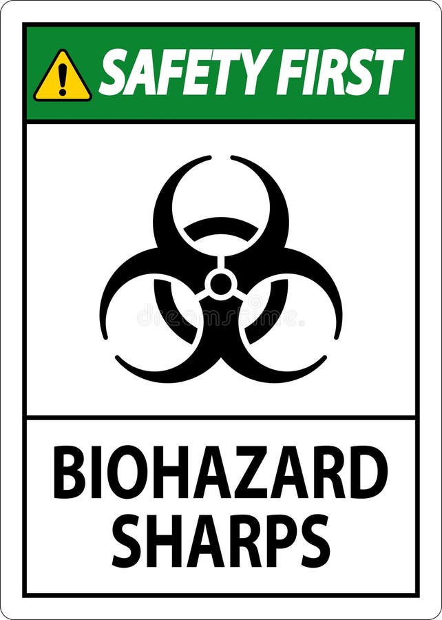 Safety First Biohazard Label, Biohazard Sharps Stock Vector ...