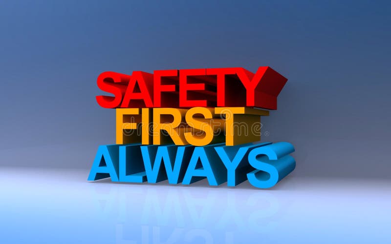 Safety First always on Blue Stock Illustration - Illustration of forum ...
