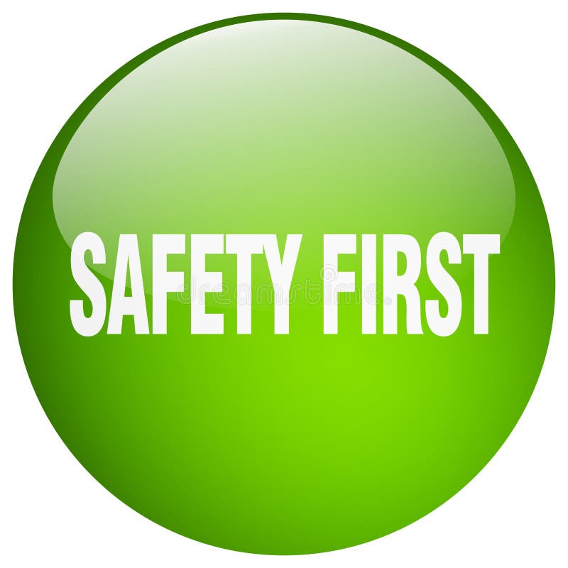 Safety first button stock vector. Illustration of push - 122782615