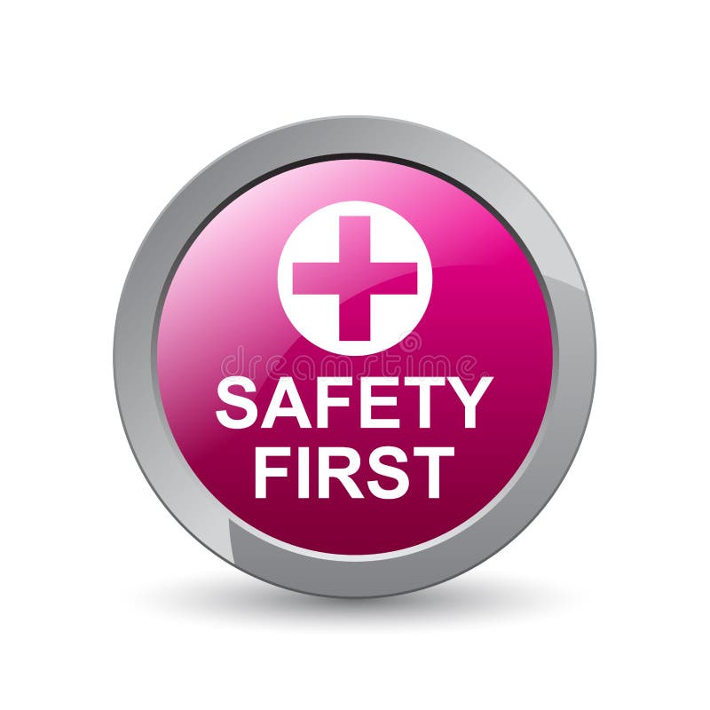 Safety first button stock illustration. Illustration of emergency ...