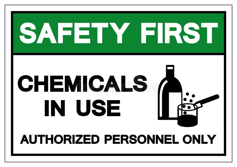 Safety First Chemicals in Use Symbol Sign, Vector Illustration, Isolate ...