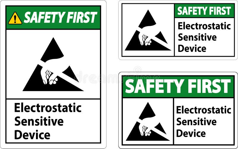 Safety First Electrostatic Sensitive Device Sign on White Background ...