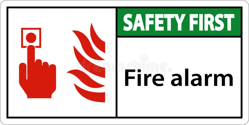 Safety First Fire Alarm Sign on White Background Stock Vector ...