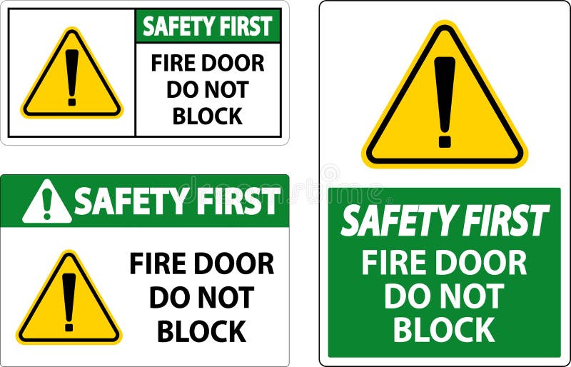Safety First Fire Door Do Not Block Sign on White Background Stock ...
