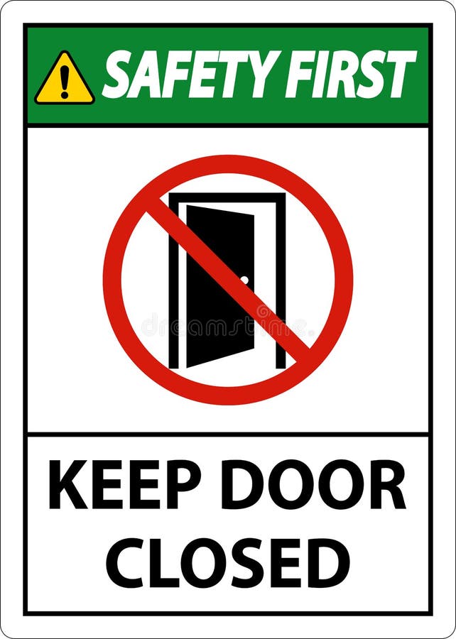 Safety First Keep Door Closed Sign on White Background Stock Vector ...