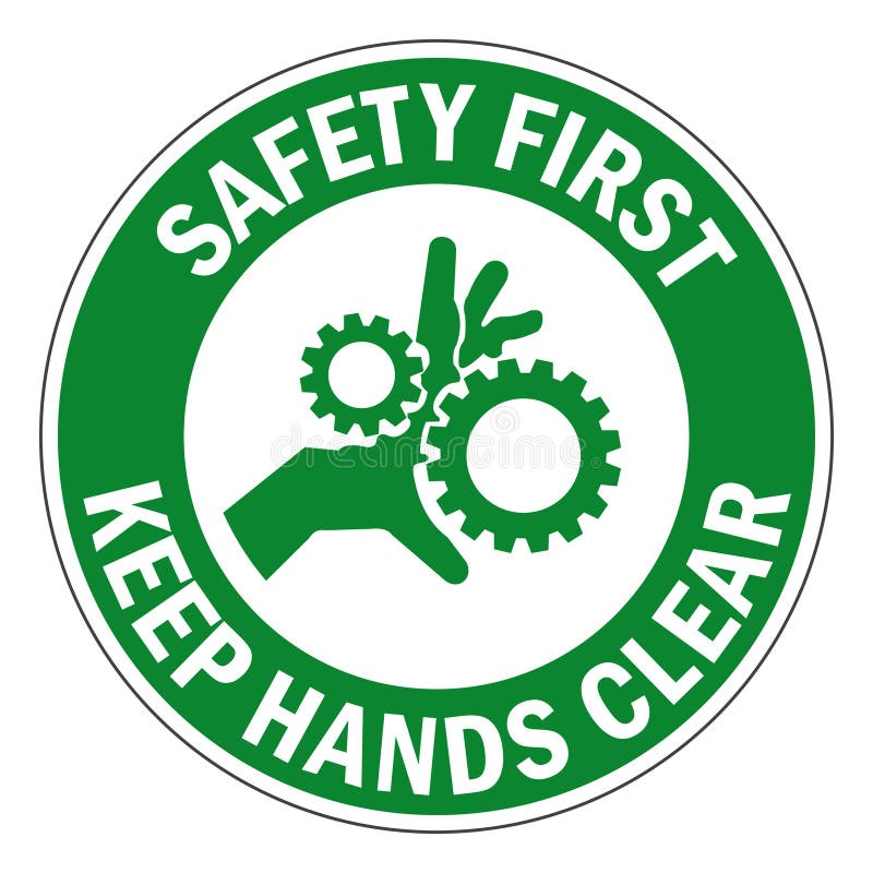 Safety First Keep Hands Clear Signage on White Background Stock Vector ...