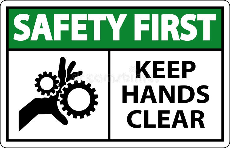 Safety First Keep Hands Clear on White Background Stock Vector ...