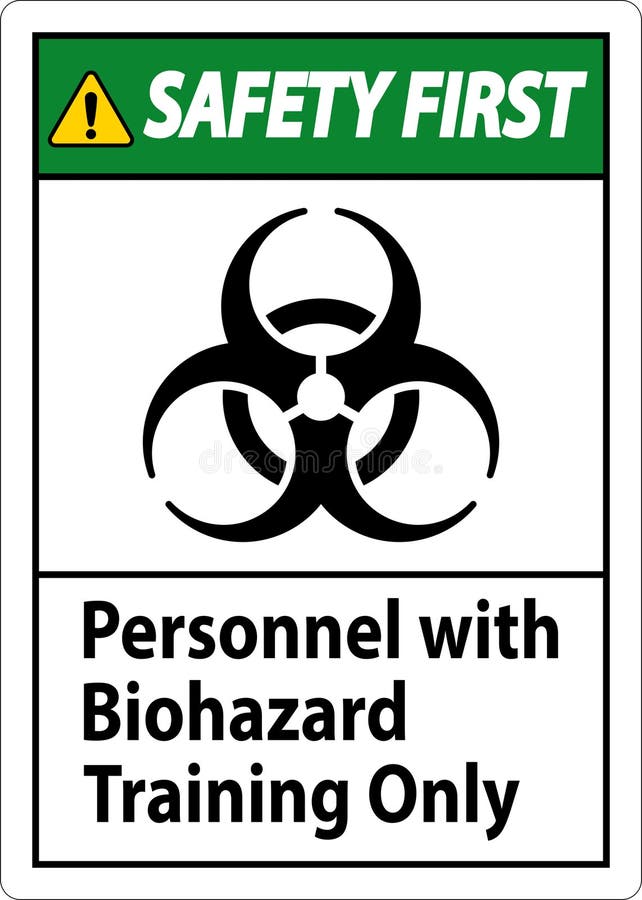 Safety First Label Personnel with Biohazard Training only Stock Vector ...