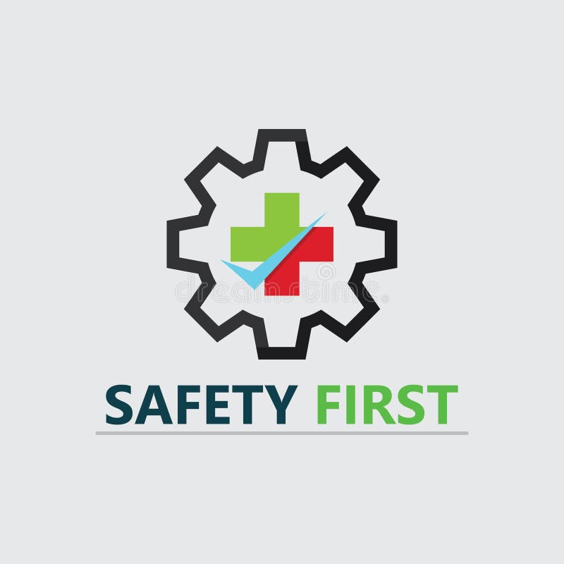 Safety First Logo Icon Vector Design and Illustration Graphic Sign ...