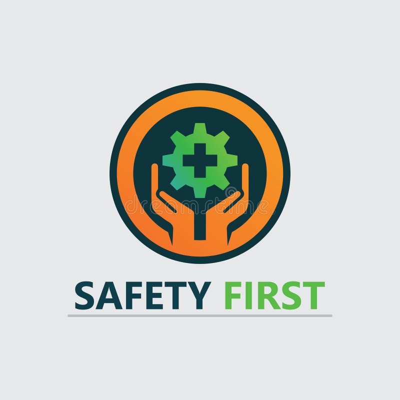 Safety First Logo Icon Vector Design and Illustration Graphic Sign ...