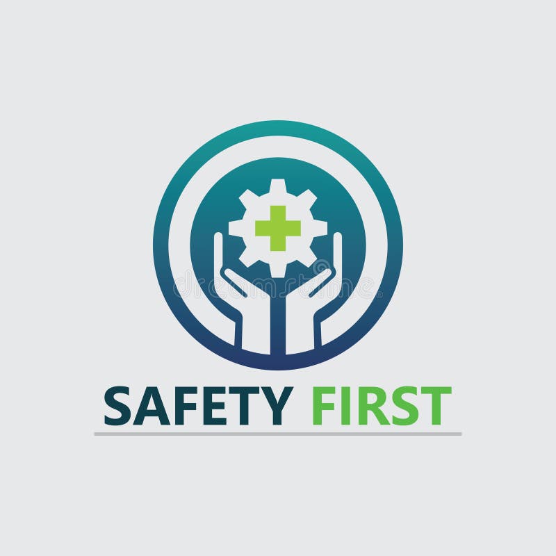 Safety First Logo Icon Vector Design and Illustration Graphic Sign ...