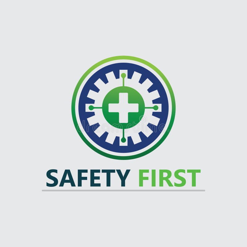 Safety First Logo Icon Vector Design and Illustration Graphic Sign ...