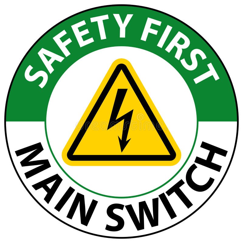 Safety First Main Switch Sign on White Background Stock Vector ...