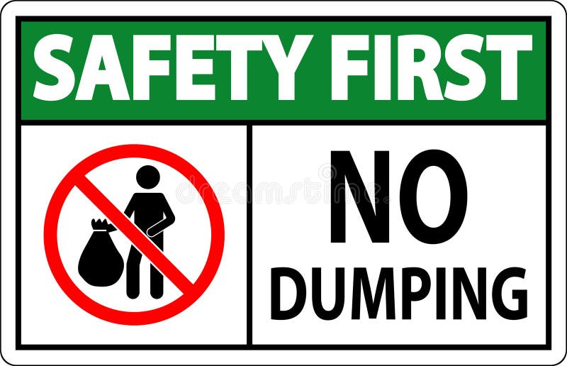 Safety First No Dumping Sign Stock Vector - Illustration of dump ...
