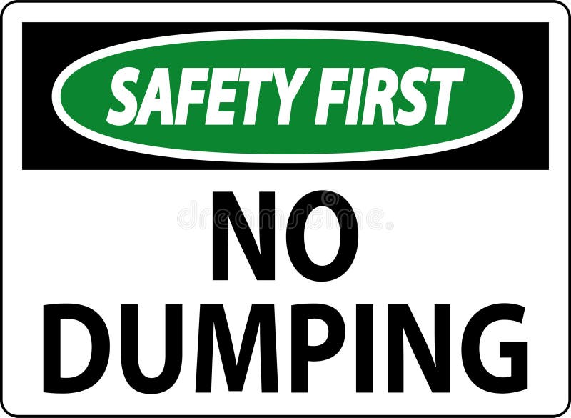 Safety First No Dumping Sign Stock Vector - Illustration of rubbish ...
