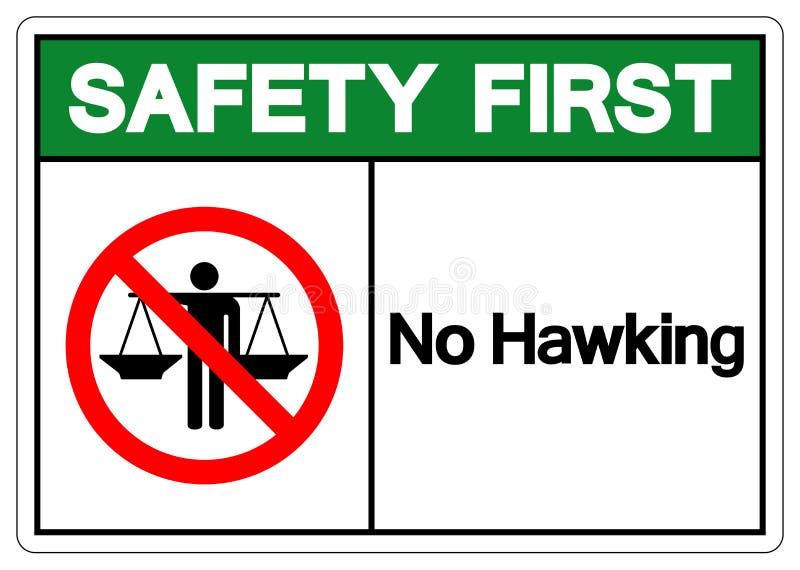 Safety First No Hawking Symbol Sign, Vector Illustration, Isolate on ...