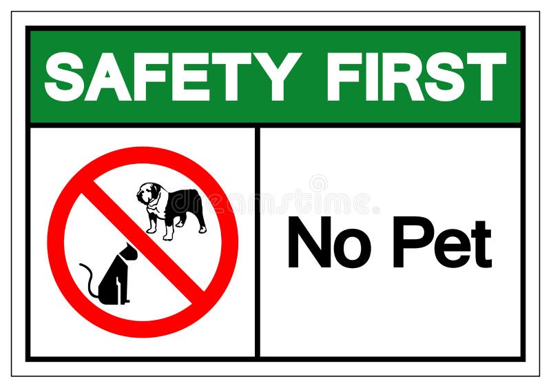 Safety First No Pet Symbol Sign, Vector Illustration, Isolate on White ...