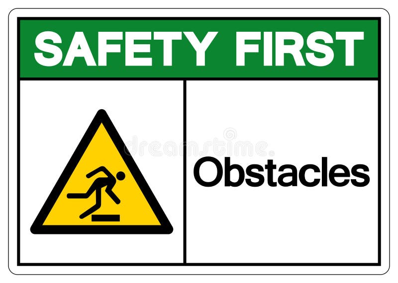 Safety First Obstacles Symbol Sign, Vector Illustration, Isolate on ...