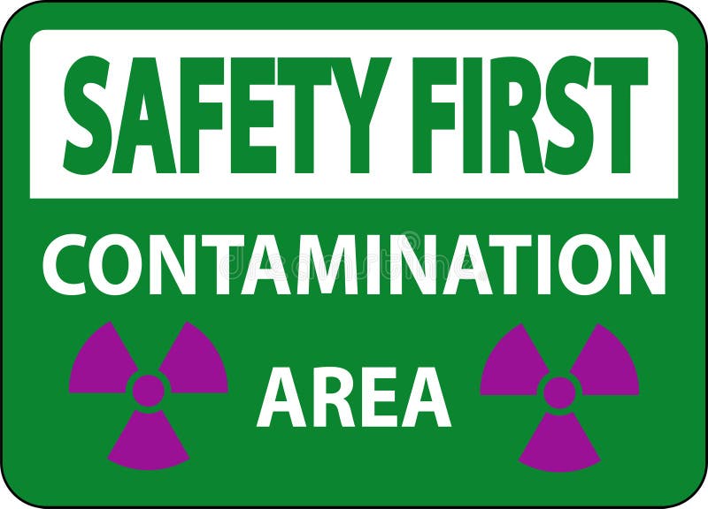 Contamination Area Safety First Sign on White Background Stock Vector ...