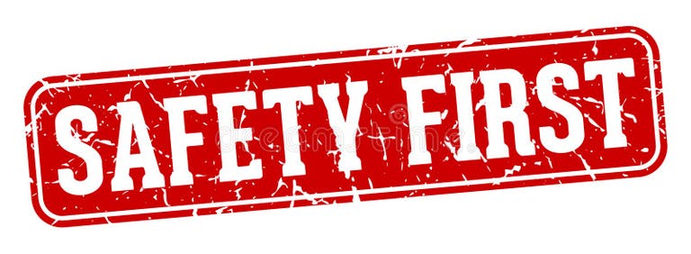 Safety First Rectangular Sign. Safety First Stamp Stock Vector ...