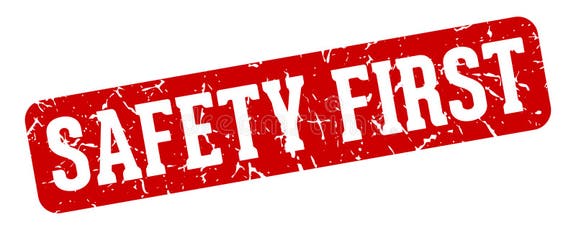 Safety First Rectangular Sign. Safety First Stamp Stock Vector ...