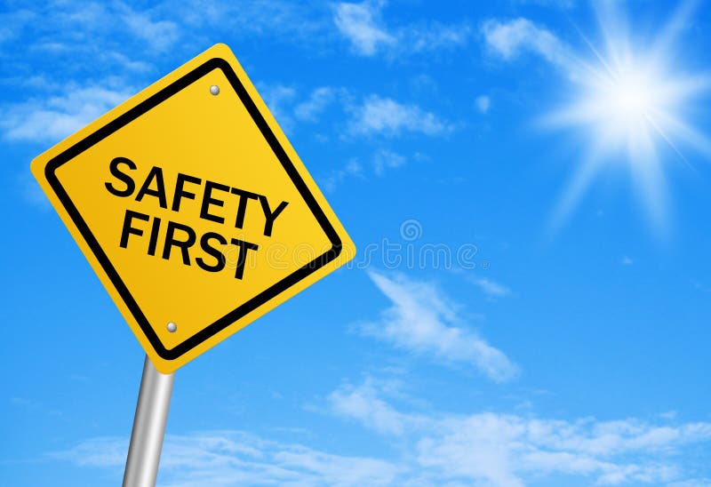 Safety First Road Sign stock photo. Image of advice, safety - 46468506