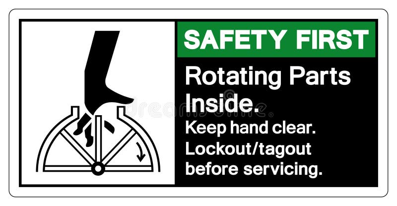 Safety First Rotating Part Inside Keep Hand Clear Symbol Sign, Vector ...